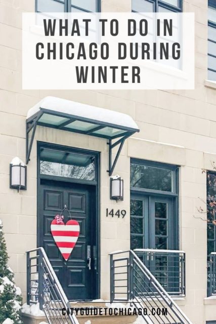 What to Do in Chicago During Winter - cityguidetochicago.com