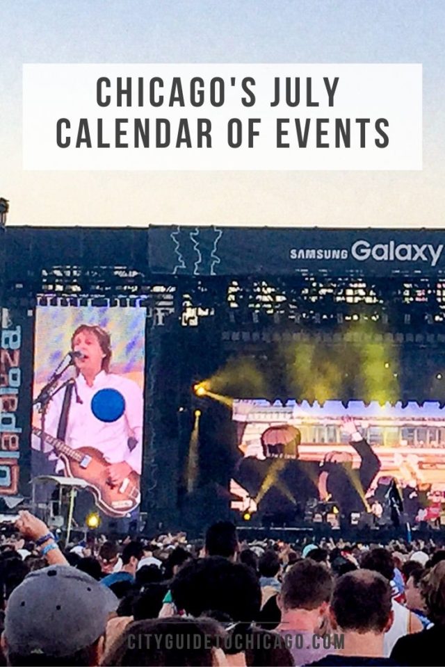 Chicago's July Calendar of Events - cityguidetochicago.com